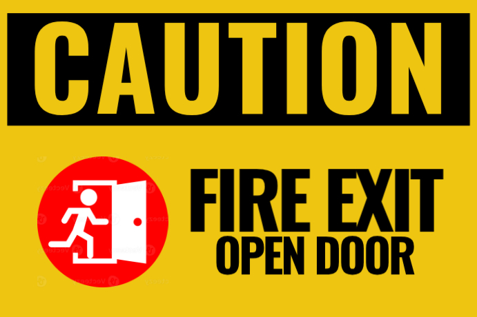 CAUTION FIRE EXIT DOOR Template | PosterMyWall