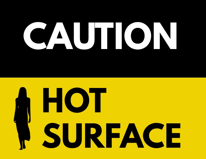 Copy of Caution hot surface funny sign board template | PosterMyWall