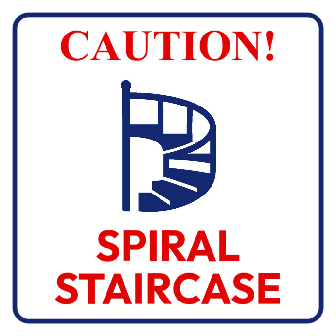 Caution spiral staircase signage sign Template | PosterMyWall