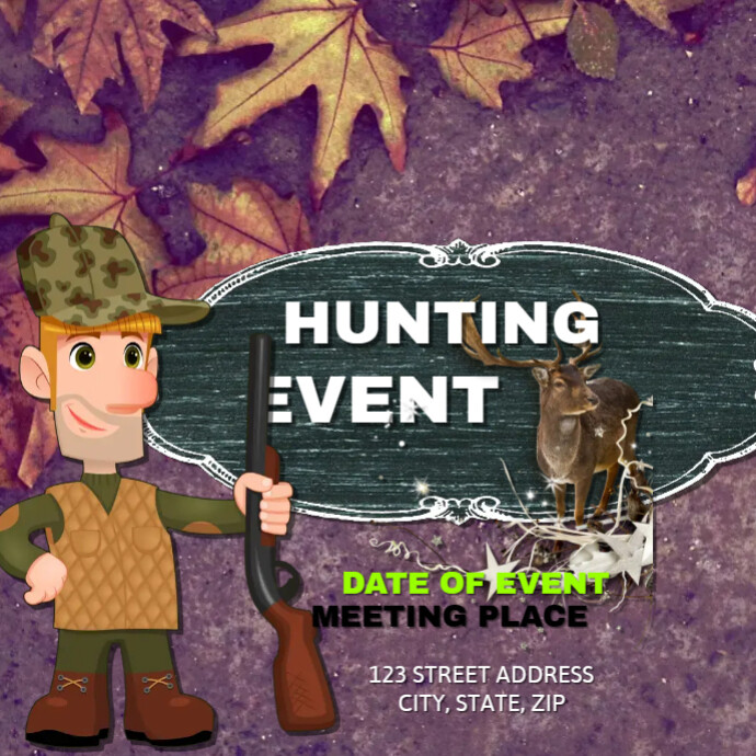 Copy of Hunting Event template | PosterMyWall