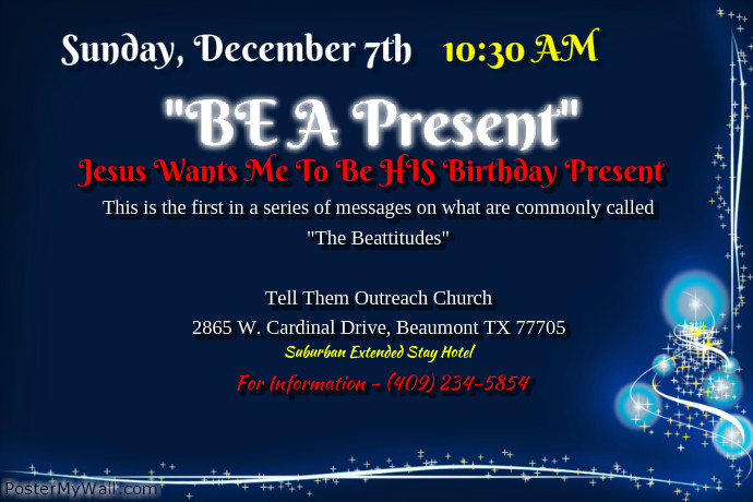 Be A Present | PosterMyWall