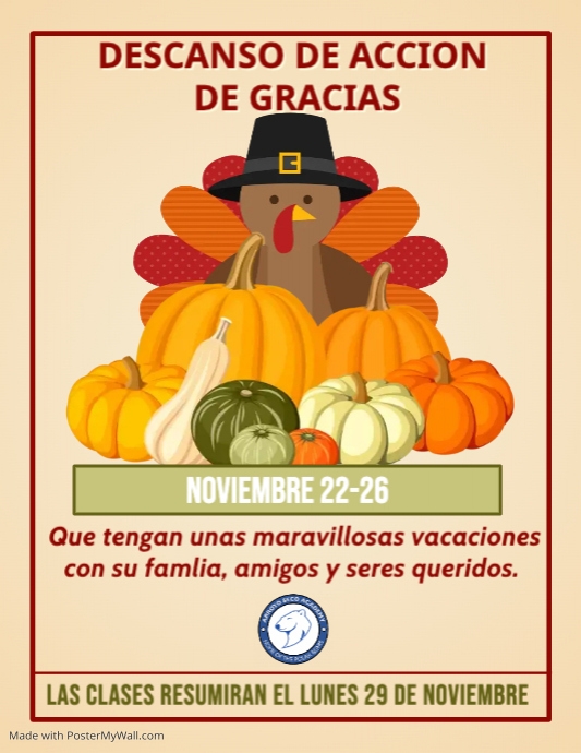 Copy of Thanksgiving break flyer-spanish | PosterMyWall