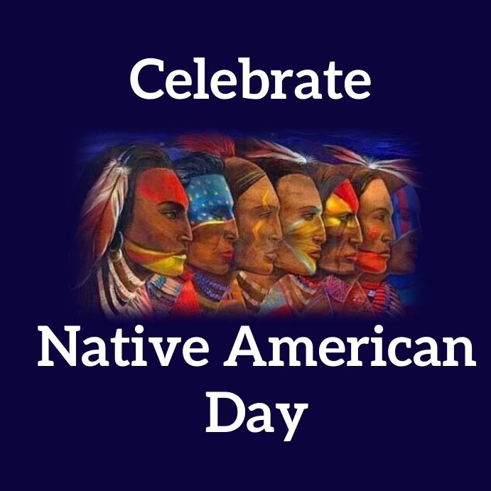 celebrate native american day Template | PosterMyWall
