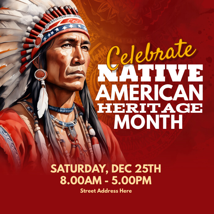 Celebrate Native American Heritage Month Template | PosterMyWall