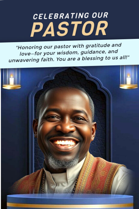 Copy of Celebrating our pastor | PosterMyWall