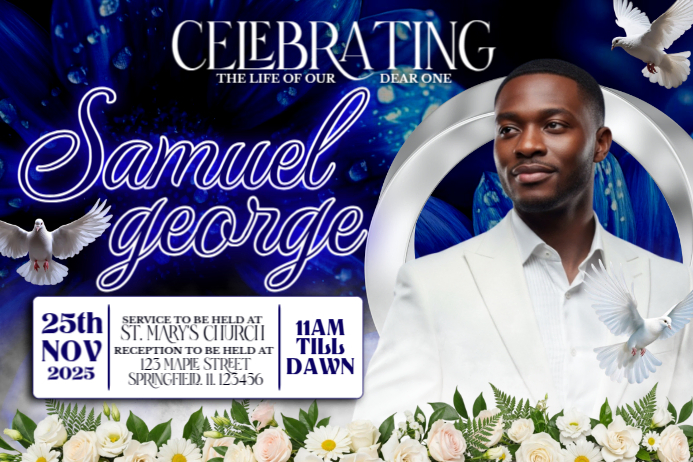 Copy of Celebrating the Life of Samuel George | PosterMyWall