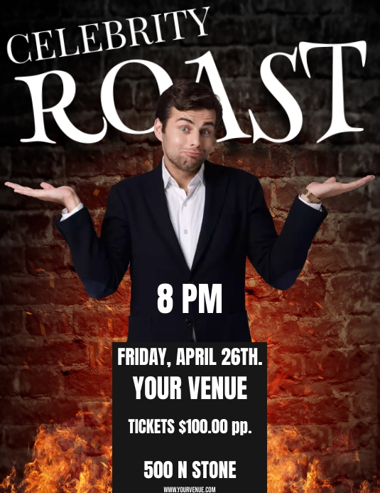Copy of CELEBRITY ROAST | PosterMyWall