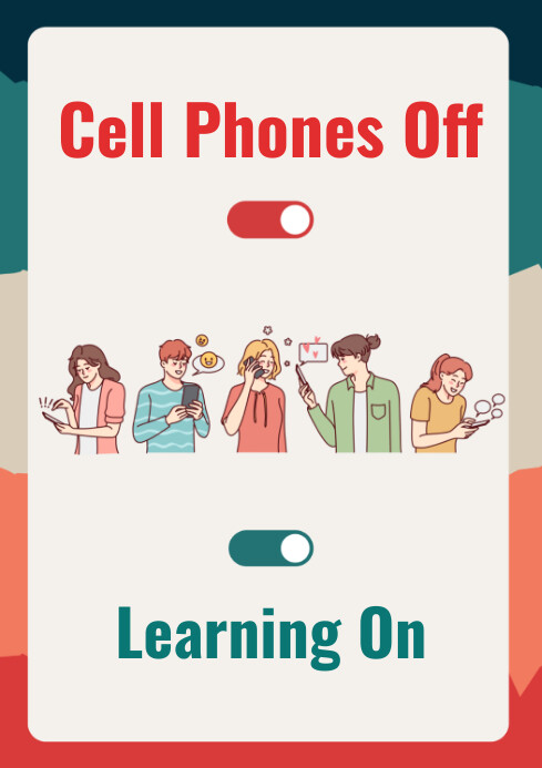 Plantilla de Cell phone off study on | PosterMyWall