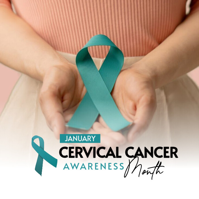 Copy of Cervical Cancer Awareness Month | PosterMyWall