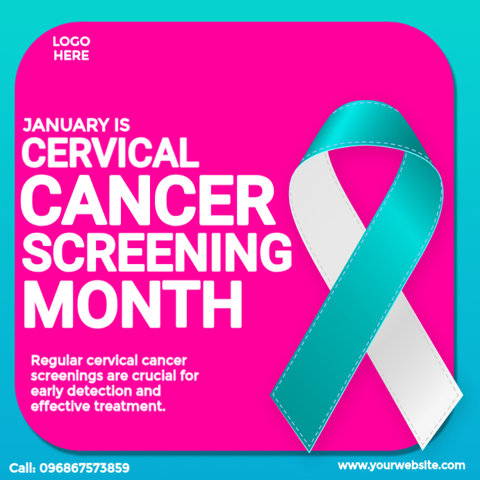 Cervical Cancer Screening Month Ad Template | PosterMyWall