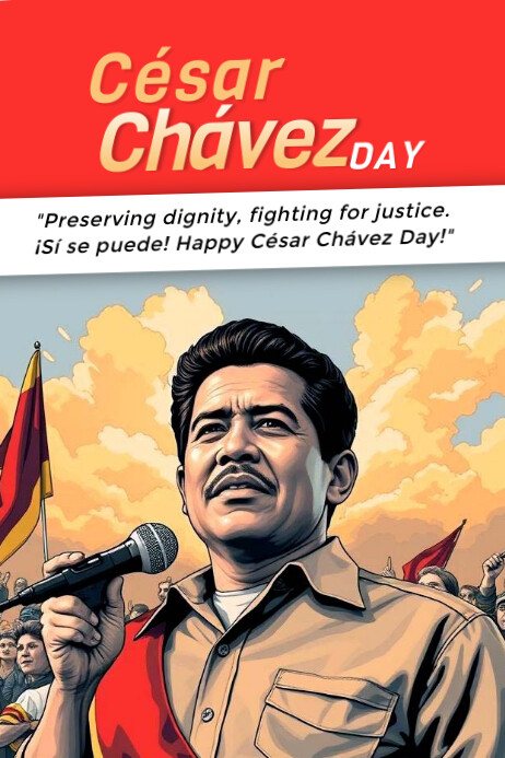 Plantilla de Cesar Chavez day | PosterMyWall