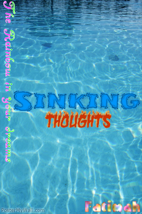 Sinking Thoughts | PosterMyWall