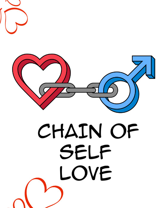 Chain Of Self Love Flyer Template | PosterMyWall