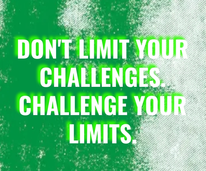 CHALLENGES AND LIMITS QUOTE TEMPLATE | PosterMyWall