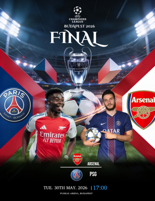 Champions League Final Arsenal Vs Psg Template | PosterMyWall