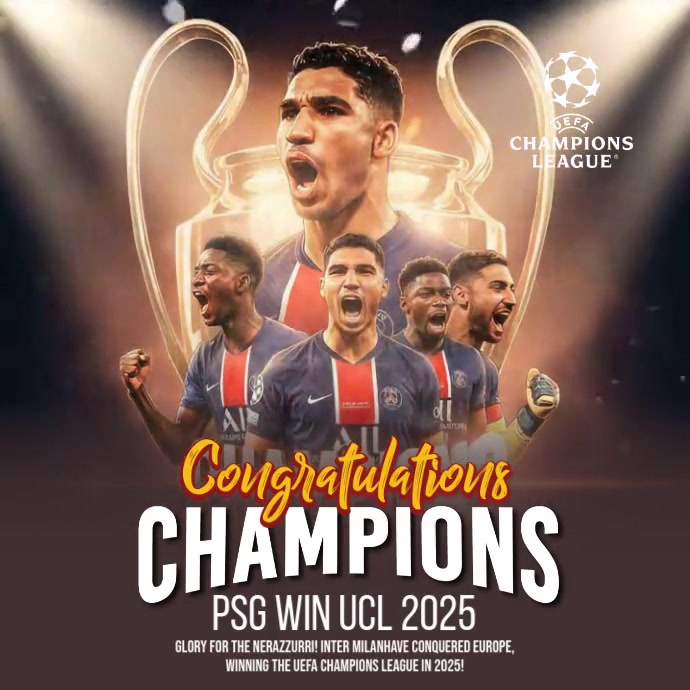 Champions League Winner 2025 Template | PosterMyWall