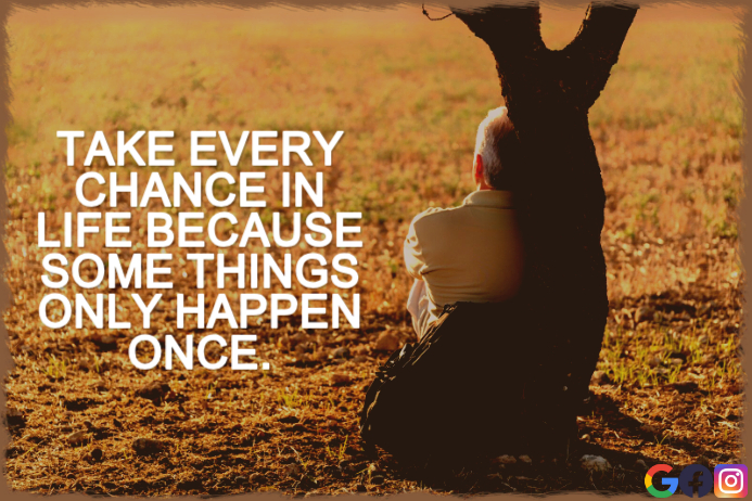 CHANCE AND LIFE QUOTE TEMPLATE | PosterMyWall