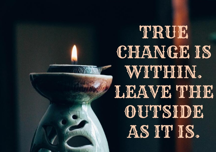 CHANGE AND OUTSIDE QUOTE TEMPLATE | PosterMyWall