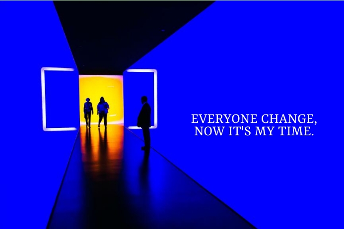 CHANGE AND TIME QUOTE TEMPLATE | PosterMyWall