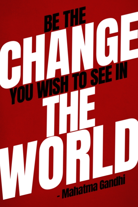 Change The World inspirational poster Template | PosterMyWall