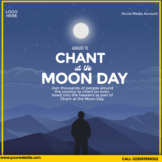 Chant at the Moon Day Template | PosterMyWall