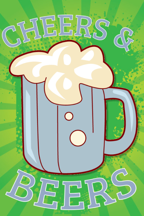 Cheers & Beers Template | PosterMyWall