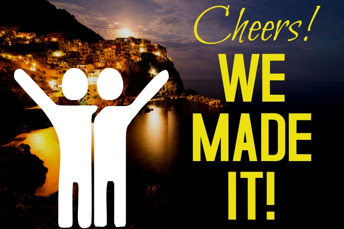 Cheers We made it! Template | PosterMyWall