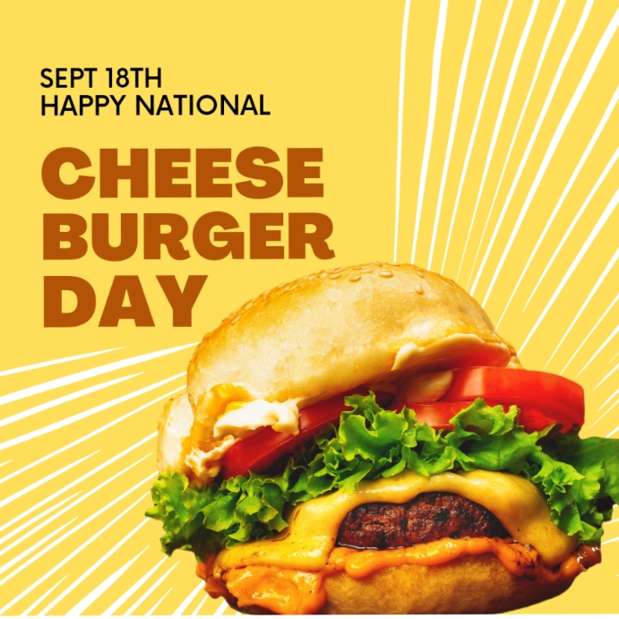 Cheese Burger Day Template | PosterMyWall