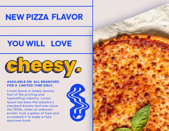 Copy of Cheesy Pizza Flavor | PosterMyWall