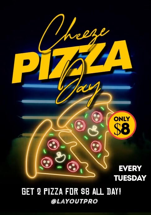 Cheeze Pizza Day Template | PosterMyWall