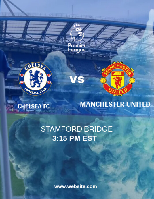 Chelsea vs manchester united Template | PosterMyWall