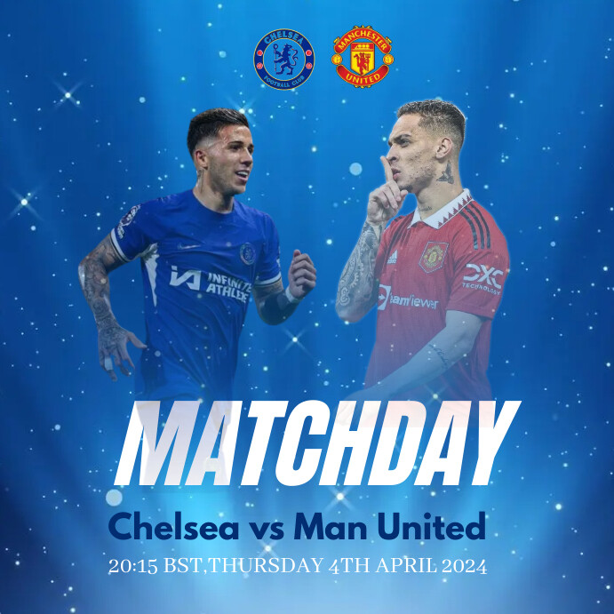 Chelsea vs Manchester United Template | PosterMyWall