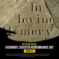 Chernobyl Disaster Remembrance Day Template | PosterMyWall
