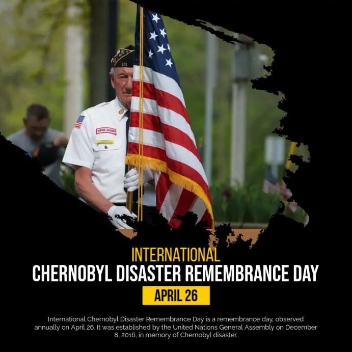 Chernobyl Disaster Remembrance Day Template | PosterMyWall