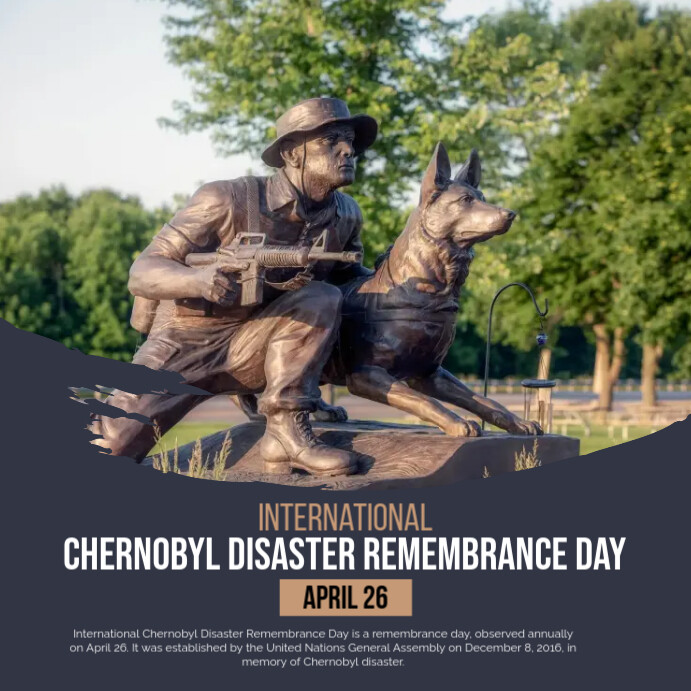 Chernobyl Disaster Remembrance Day Template | PosterMyWall