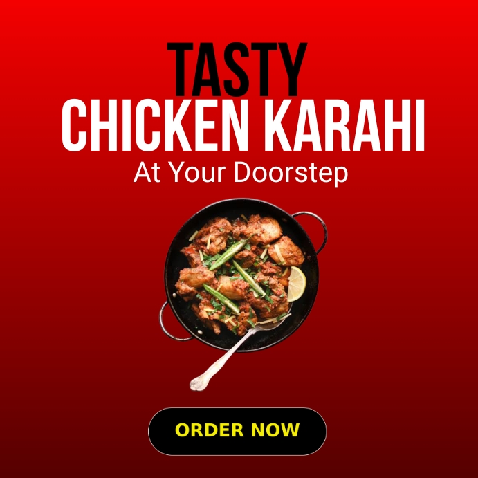 Chicken Karahi ad Instagram post. Template | PosterMyWall