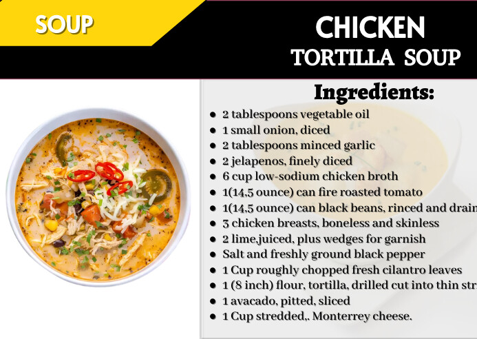 Chicken tortilla recipes soup Template | PosterMyWall