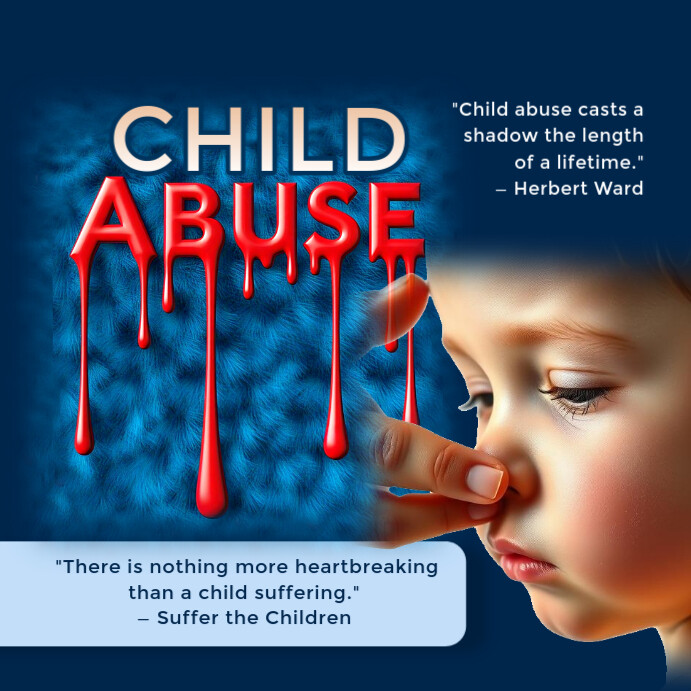 Copy of Child abuse | PosterMyWall