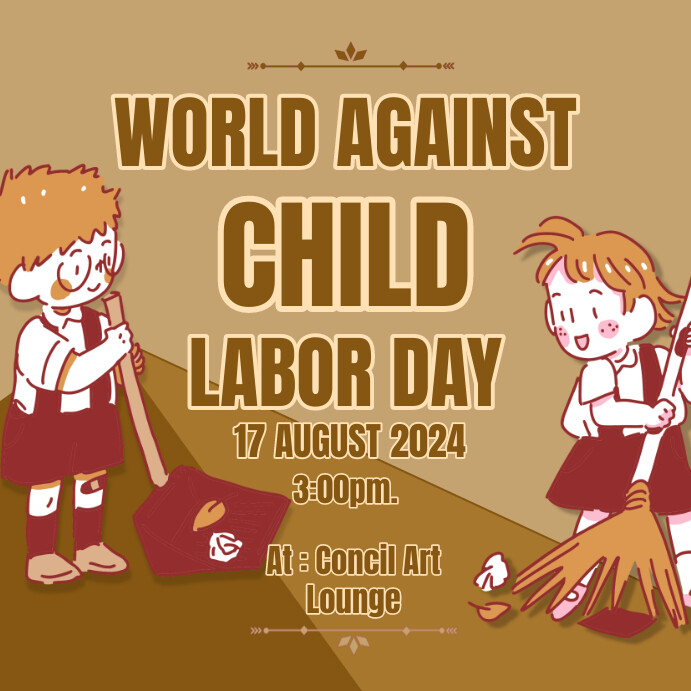Child Labor Poster, Child Labor Law Poster, C Template | PosterMyWall
