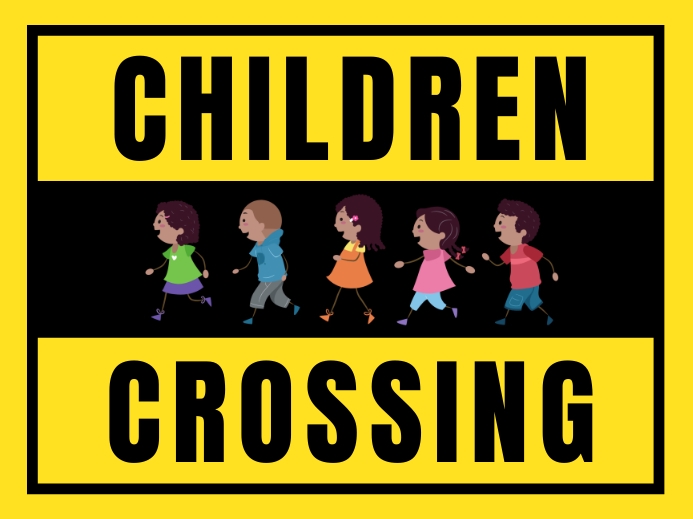 Children Crossing Yard Sign Template | PosterMyWall