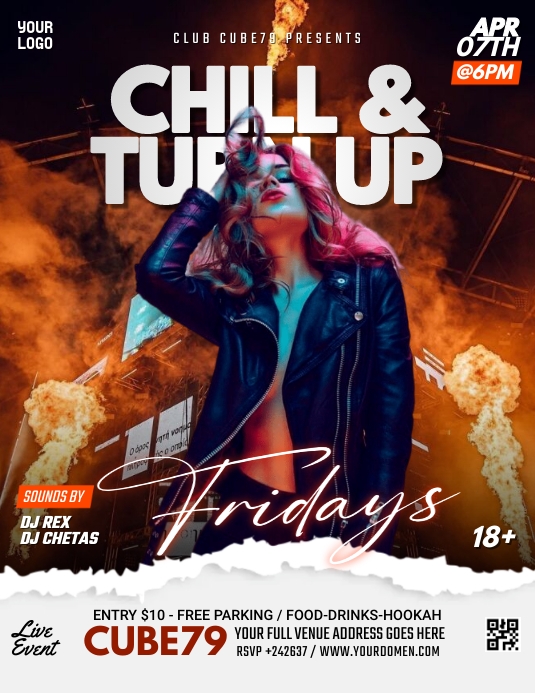 Chill & turn up fridays Template | PosterMyWall