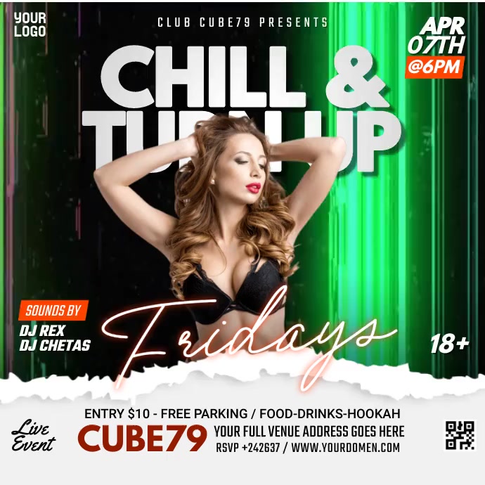Chill & turn up fridays Template | PosterMyWall