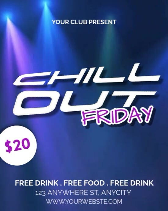 CHILL OUT FRIDAY Template | PosterMyWall