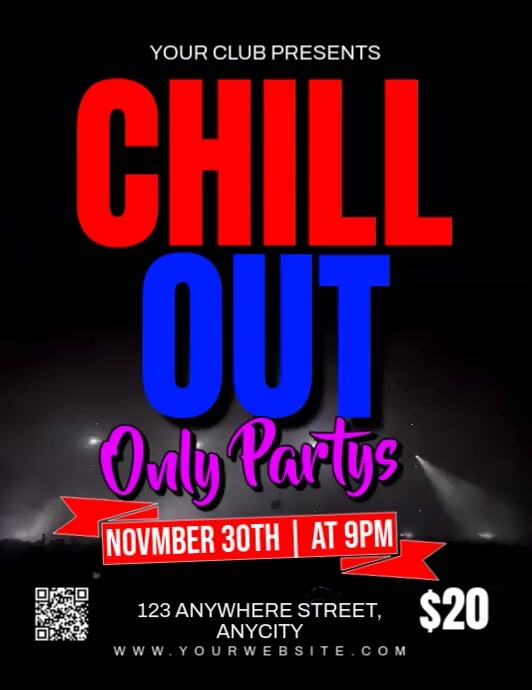 Chill out only partys Template | PosterMyWall