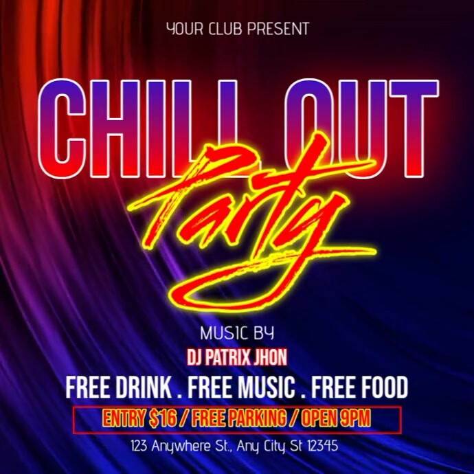 Plantilla de Chill out party post | PosterMyWall