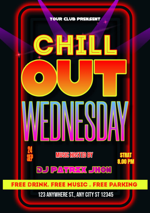 Chill out wednesday poster Template | PosterMyWall