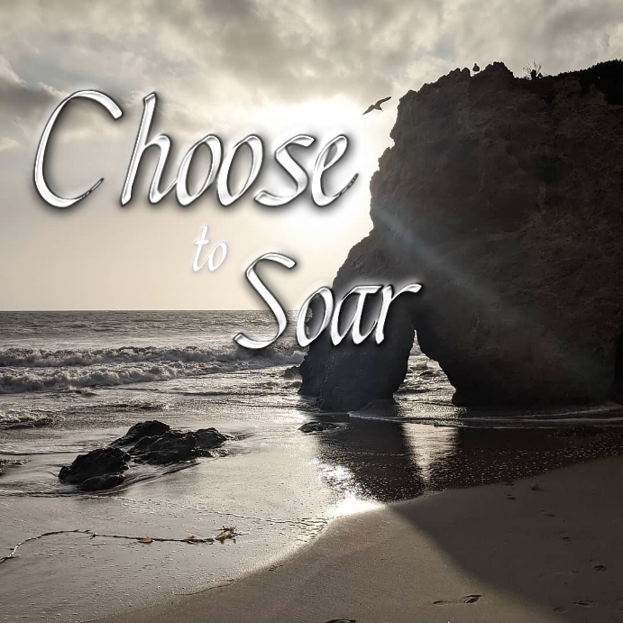 Choose to soar Template | PosterMyWall