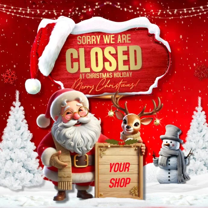 Copy of Christmas Closed | PosterMyWall