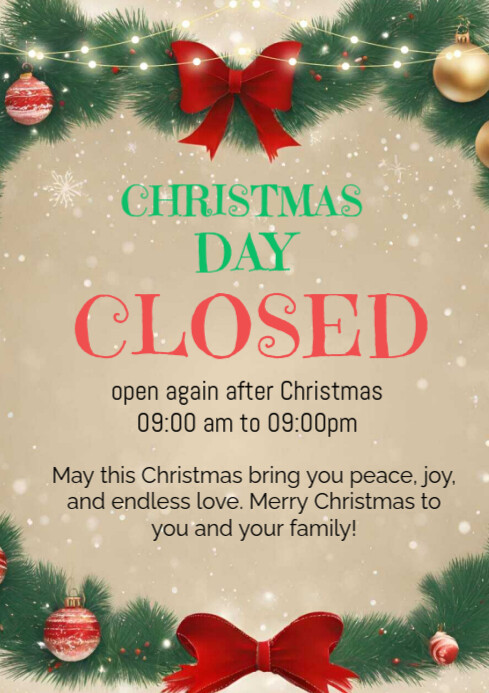 Christmas closed Template | PosterMyWall