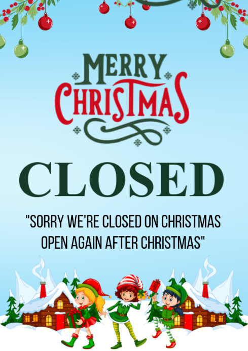 christmas closed Template | PosterMyWall